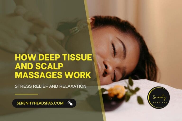 Deep Tissue & Scalp Massage for Ultimate Stress Relief